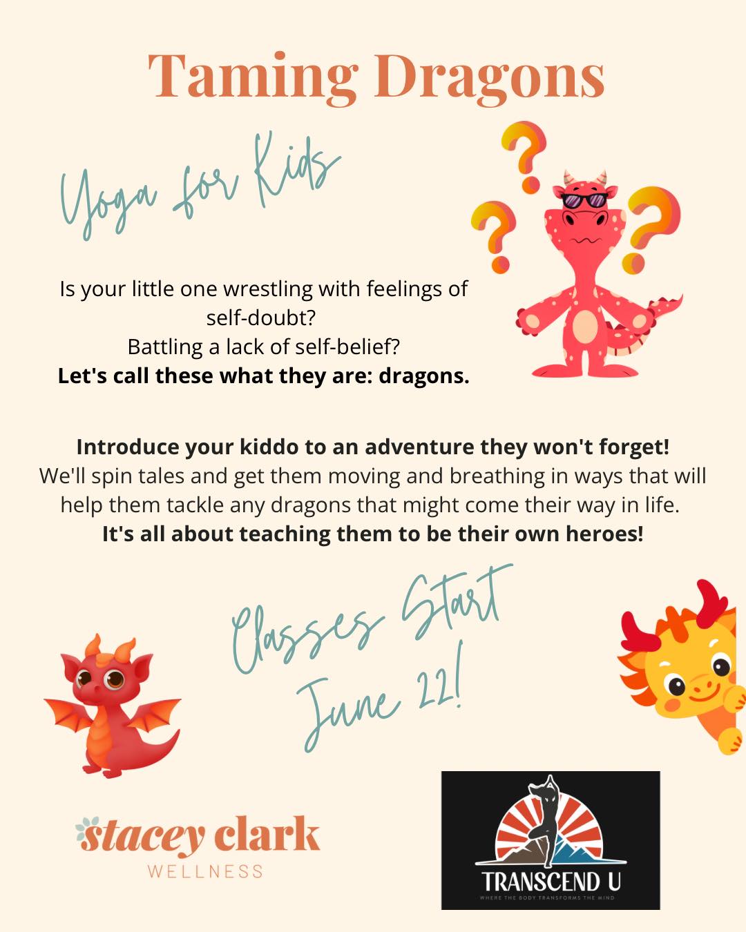 Tame your Dragons Yoga for Kids is starting! - Center for Hope and Healing